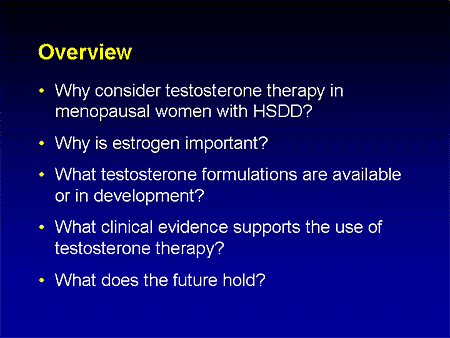 Restoring Sexual Desire: The Safety and Efficacy of Testosterone in ...