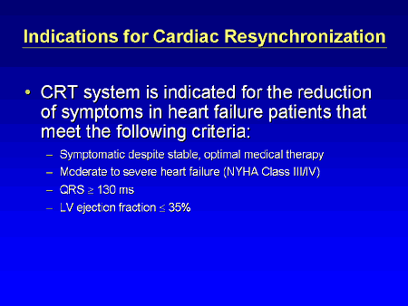 The Role of Resynchronization Therapy in Patients With Heart Failure