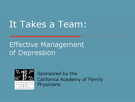 It Takes a Team: Effective Management of Depression