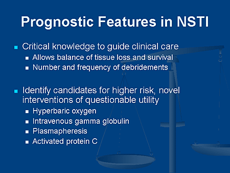 Treating Severe Soft Tissue Infections: How and What I Do