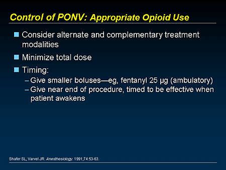 PONV Management: Tackling the Practical Issues