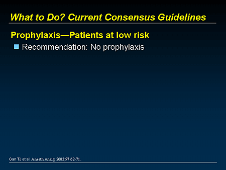 PONV Management: Tackling the Practical Issues