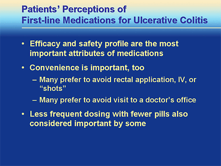 Contemporary Management of Ulcerative Colitis: The Patient's Perspective