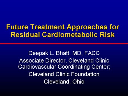 New Frontiers in the Management of Cardiometabolic Risk