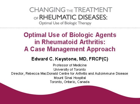 Changing the Treatment of Rheumatic Diseases: Optimal Use of Biologic ...