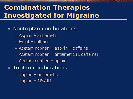 Combination Therapy for Acute Migraine