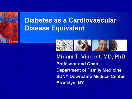 Diabetes as a Cardiovascular Disease Equivalent