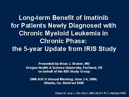 Advances in the Treatment of Chronic Myelogenous Leukemia (Slides with ...
