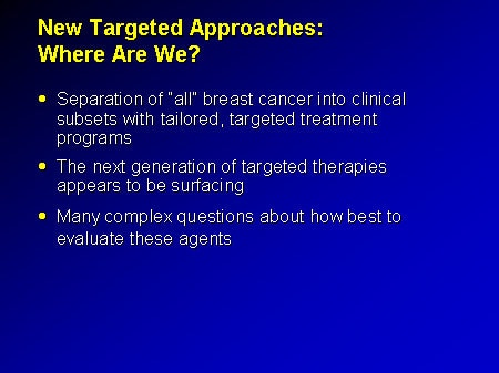 Additional Targeted Therapies in Breast Cancer (Slides with Transcript)
