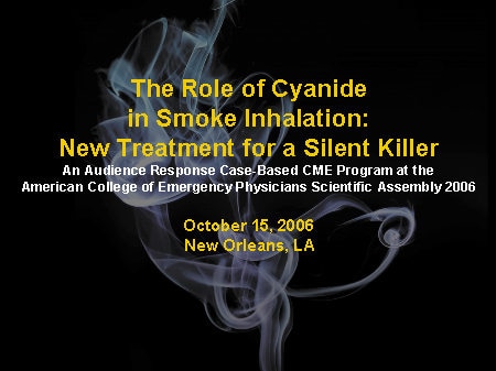 The Role of Cyanide in Smoke Inhalation: New Treatment for a Silent ...