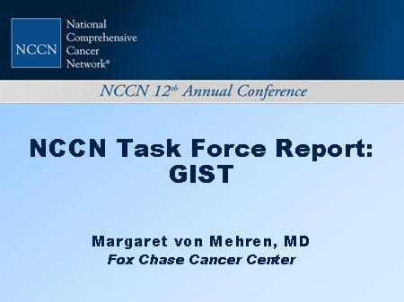 NCCN Task Force Report: Gastrointestinal Stromal Tumors (GISTs) (Slides ...