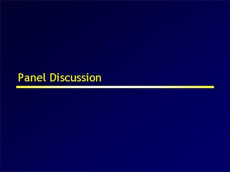 Panel Discussion (Slides with Transcript)