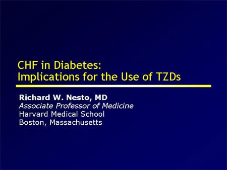 CHF in Diabetes: Implications for the Use of TZDs (Slides with Transcript)