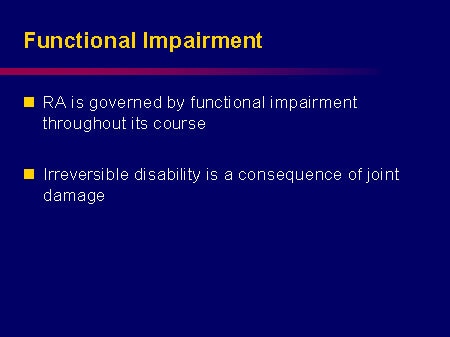 Measuring Patient Function in RA: How Much Can We Get Back? (Slides ...