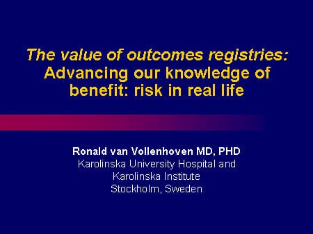 The Value of Outcomes Registries: Advancing Our Knowledge of Benefit ...