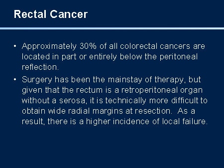 Surgical Approaches to Rectal Cancers (Slides With Transcript)