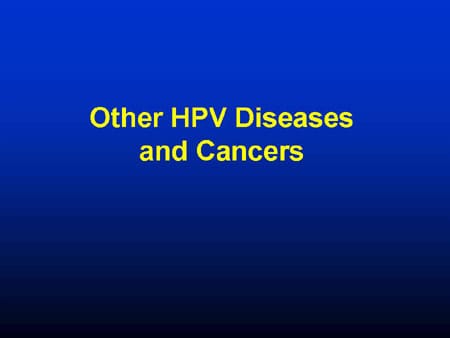 The Role of HPV in Disease and Oncogenesis (Slides With Transcript)