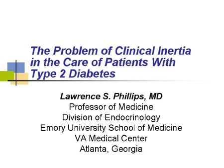 The Problem of Clinical Inertia in the Care of Patients With Type 2 ...
