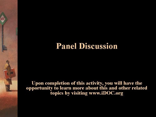 Panel Discussion (Slides With Transcript)