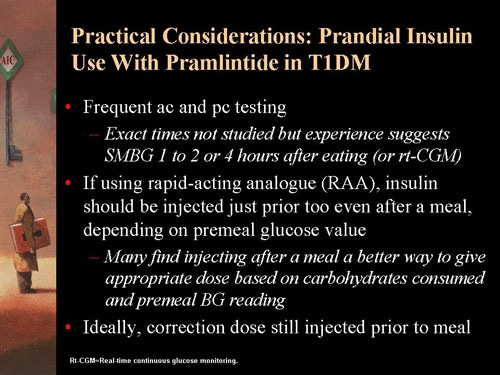 Clinical Use of Pramlintide in Type 1 Diabetes Patients (Slides/Transcript)