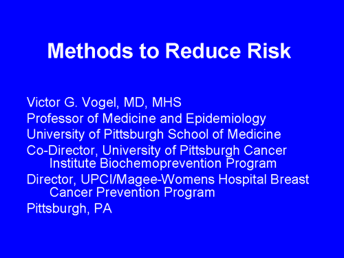 Methods to Reduce Risk (Slides With Transcript)