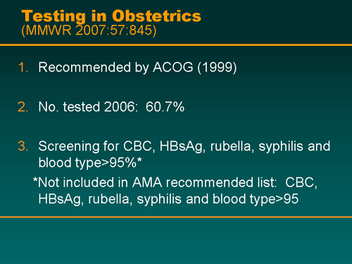 Routine Opt-Out Testing for HIV: Rationale and Obstacles (Slide/Transcript)