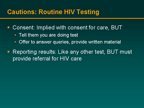 Routine Opt-Out Testing for HIV: Rationale and Obstacles (Slide/Transcript)