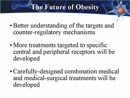 Advances in Neurohormonal Therapy in the Treatment of Obesity (Slides ...