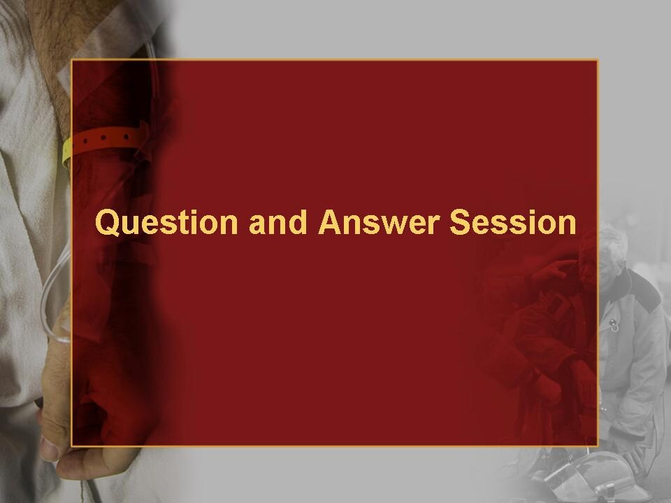 Question and Answer Session (Slides With Transcript)