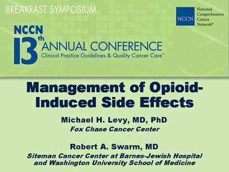 Management of Opioid-Induced Side Effects (Slides With Transcript)