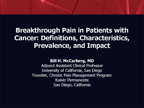 Treatment Landscape for Breakthrough Pain, Cancer (Slides With Transcript)
