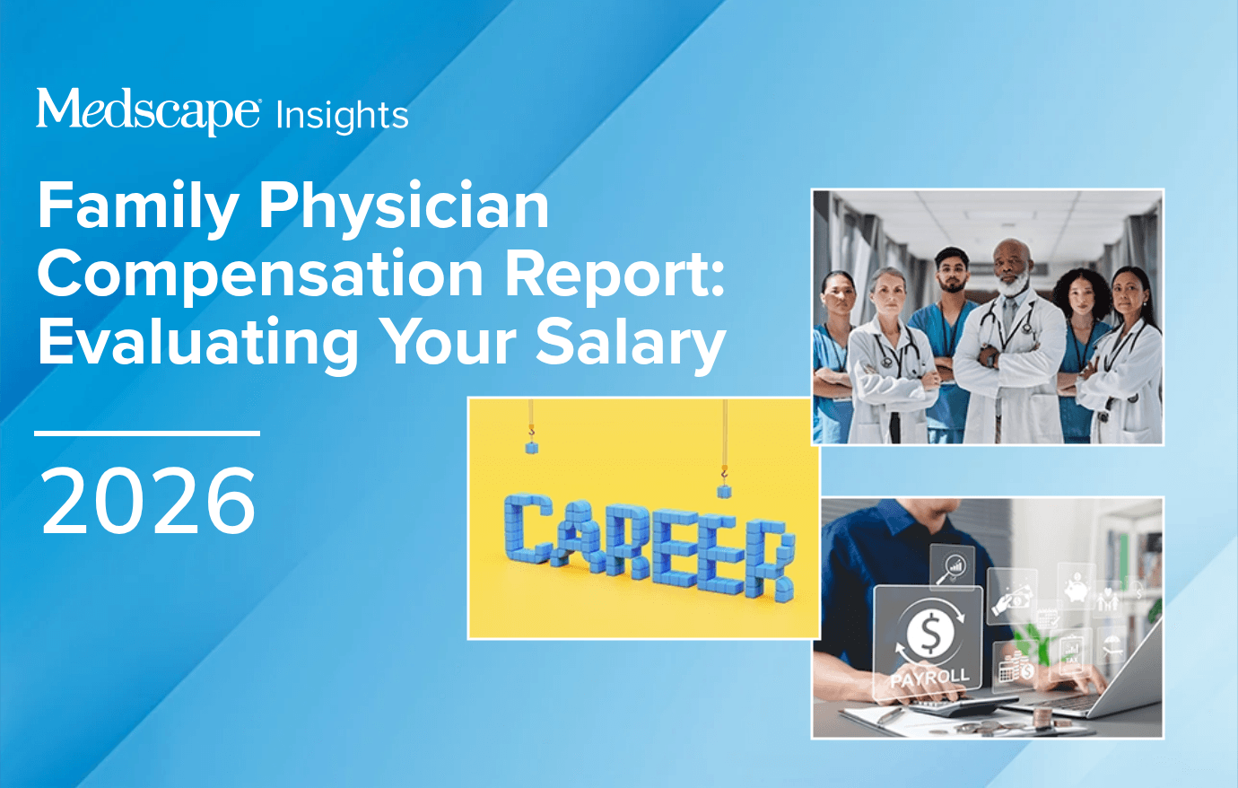 Medscape Family Physician Compensation Report 2026